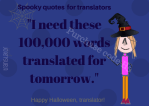 Spooky quotes for translators | Halloween | Translator Fun